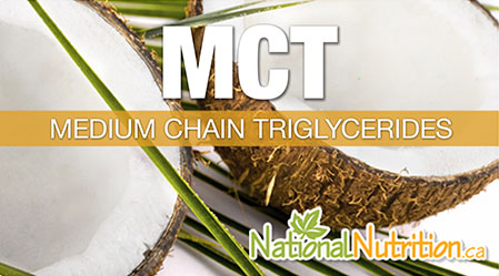 Medium Chain Triglycerides (Mct) - National Nutrition Articles